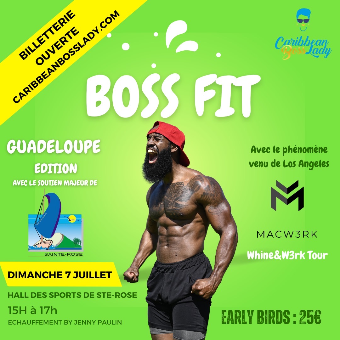 Boss Fit Guadeloupe Edition – Caribbean Boss Lady